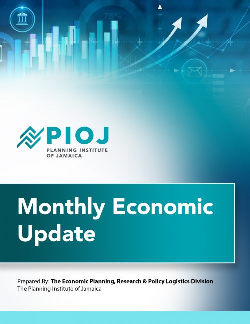 Monthly Economic Update (January 2023) - The Planning Institute of Jamaica Monthly Economic Update (January 2023) - The Planning Institute of Jamaica